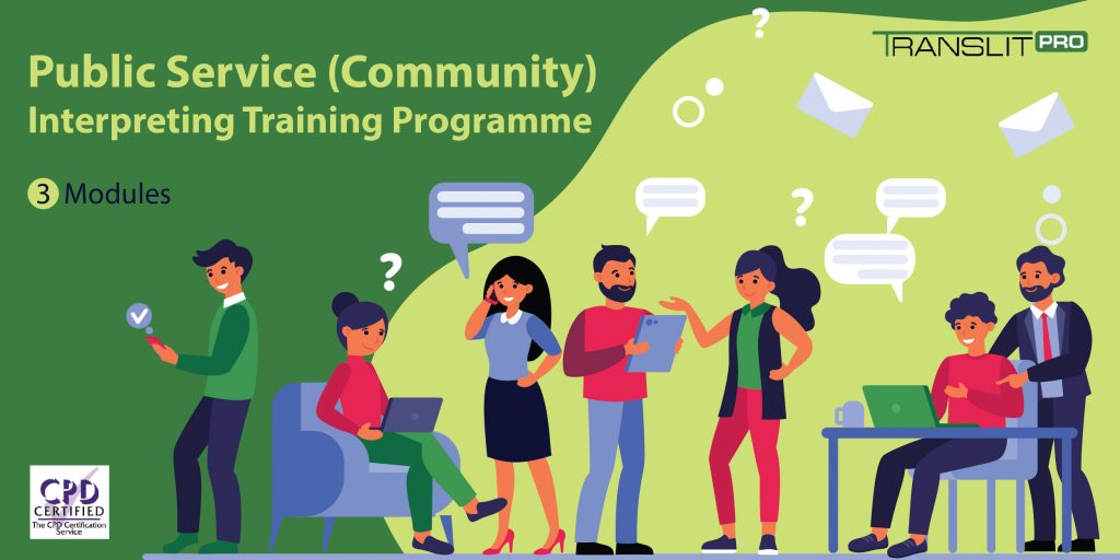 Public Service (Community) Interpreting Training Programme - Translit Pro